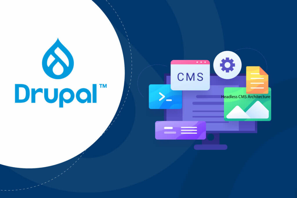 #1 What is Drupal and How Is It Used In Web Development? - Comprehensive Guide